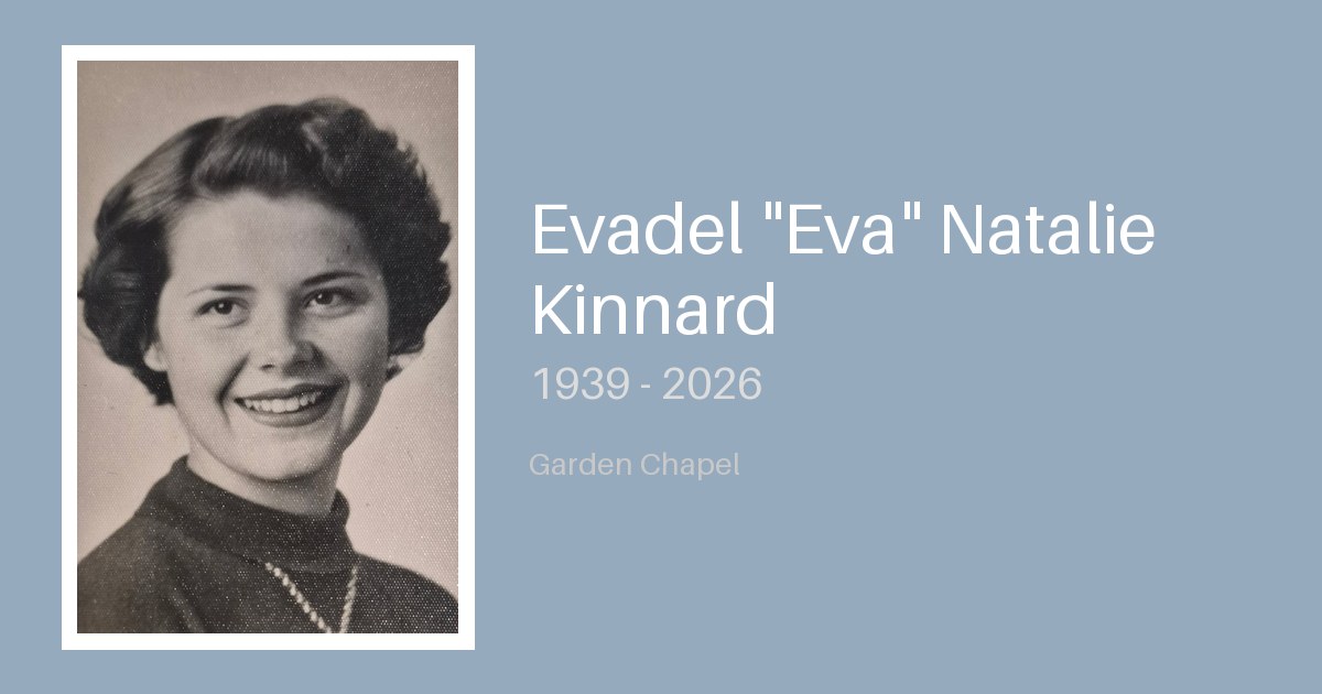 Evadel "Eva" Natalie Kinnard - Bunker Family Funerals
