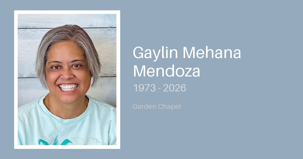 Gaylin Mehana Mendoza - Bunker Family Funerals